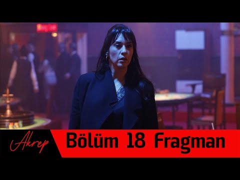 Akrep 18.Bölüm Fragman