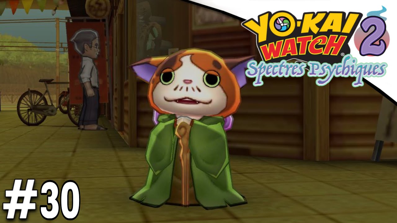 Les ÉPREUVES de MAITRE NYADA ! - YO KAI WATCH 2 : SPECTRES PSYCHIQUES ...