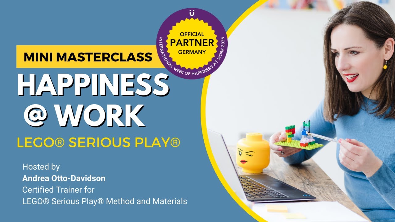 Half Hour Huddle: Happiness at Work & LEGO® Serious Play® - YouTube