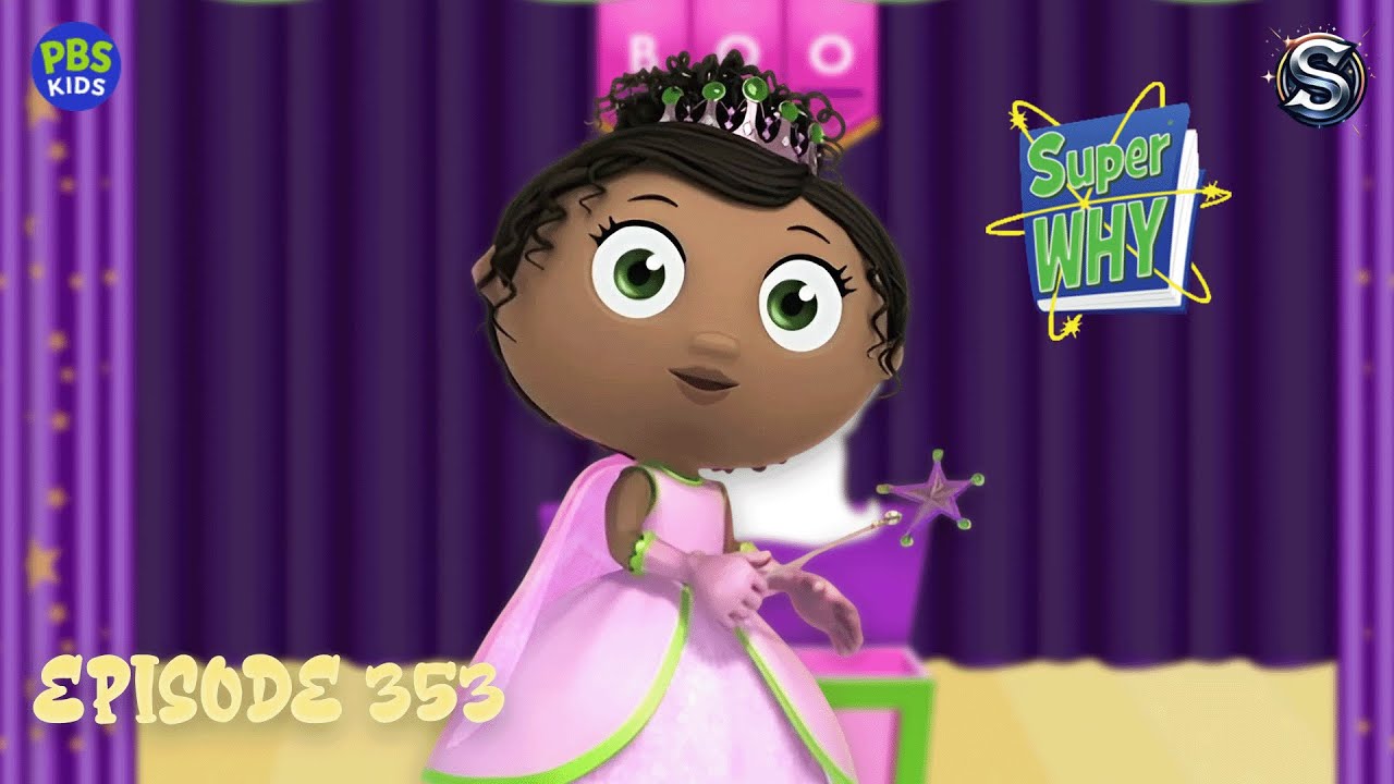 Super Why Princes Presto's Spectacular Spelling Play Episode 353 - YouTube