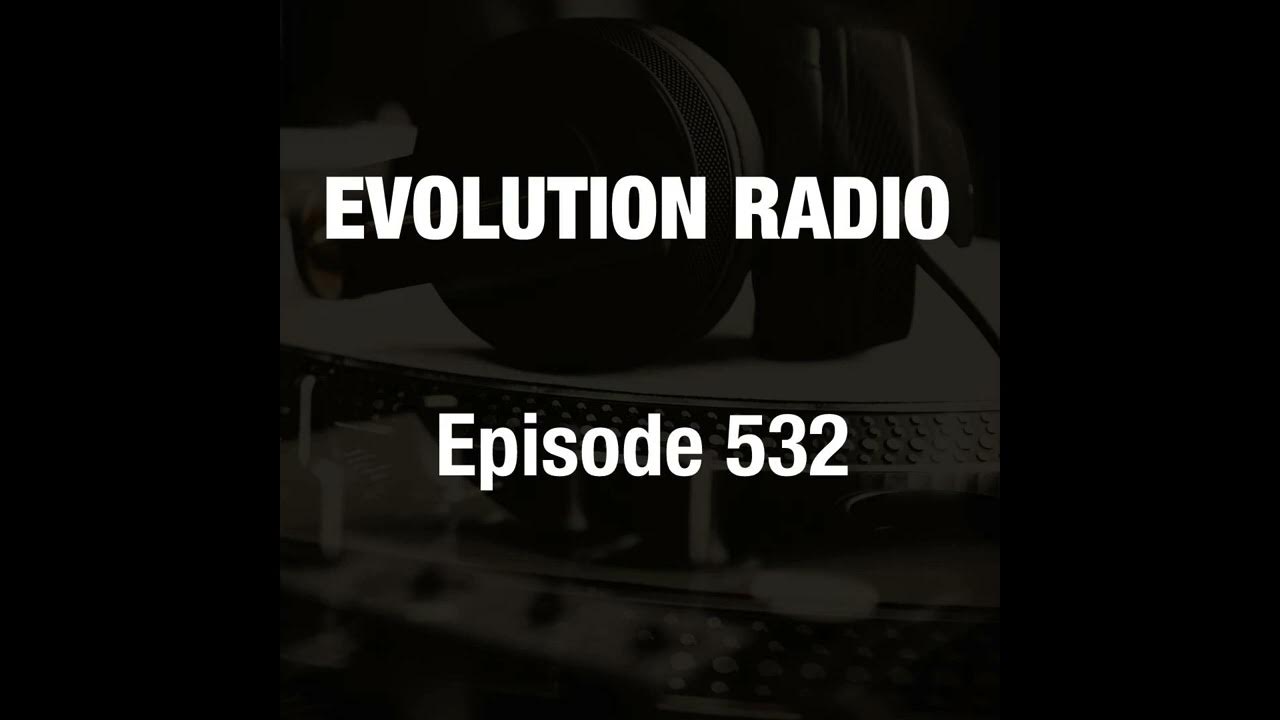 Alan Fraze - Evolution Radio 532 05-02-2025 (Minimal / Deep Tech) - YouTube