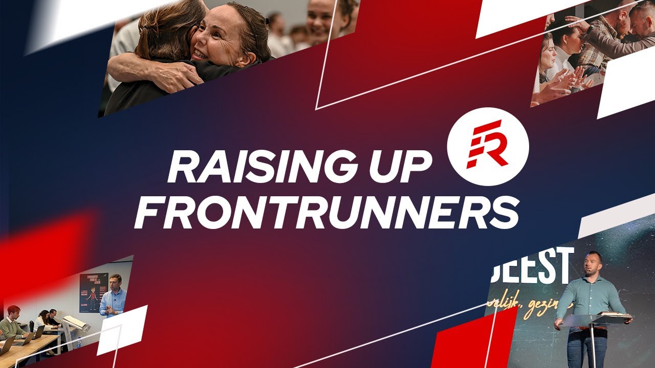 Raising Up Frontrunners - Join The Movement! - YouTube