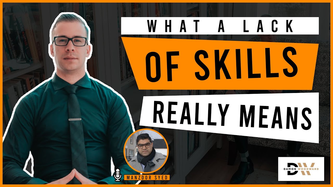 What Lack Of Skills Really Means - YouTube