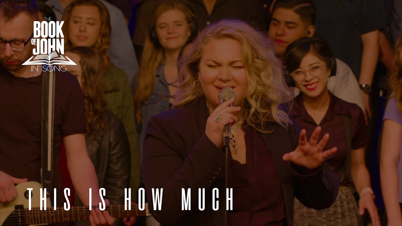 The Book of John in Song - Chapter 3 - "This Is How Much" [Live] (feat ...