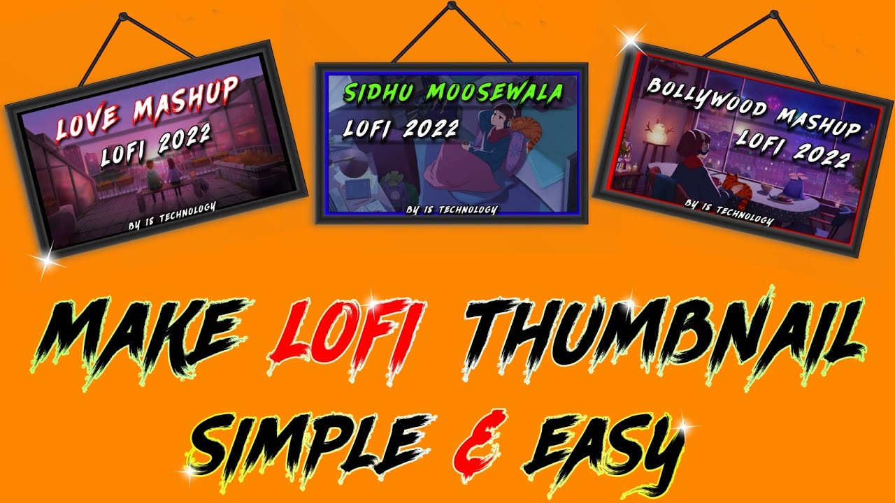 How To Make Thumbnail For Lofi Songs | Lofi Thumbnail Editing 🔥 - YouTube