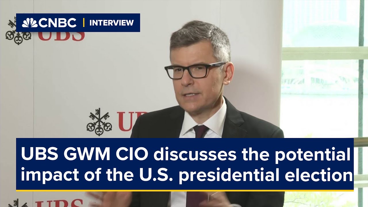 UBS GWM CIO breaks down the potential impact of the U.S. presidential ...