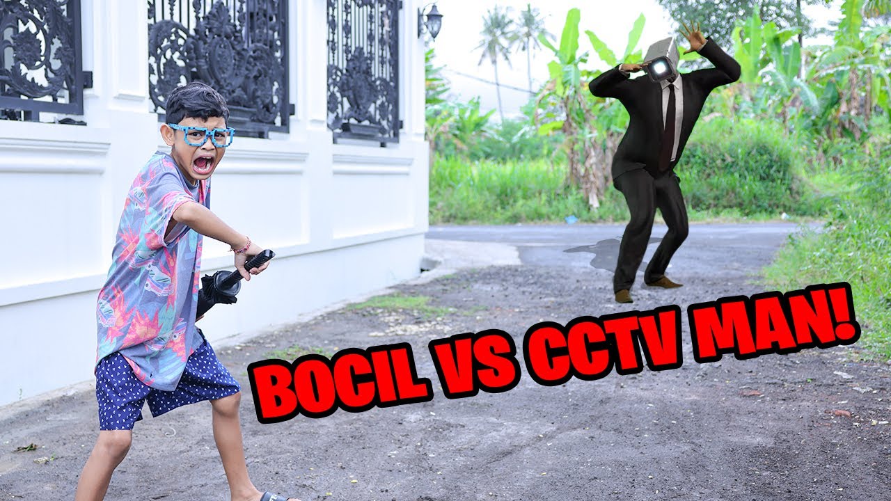 BOCIL MELAWAN CCTV MAN DI RUMAH ISTANA!!! - YouTube