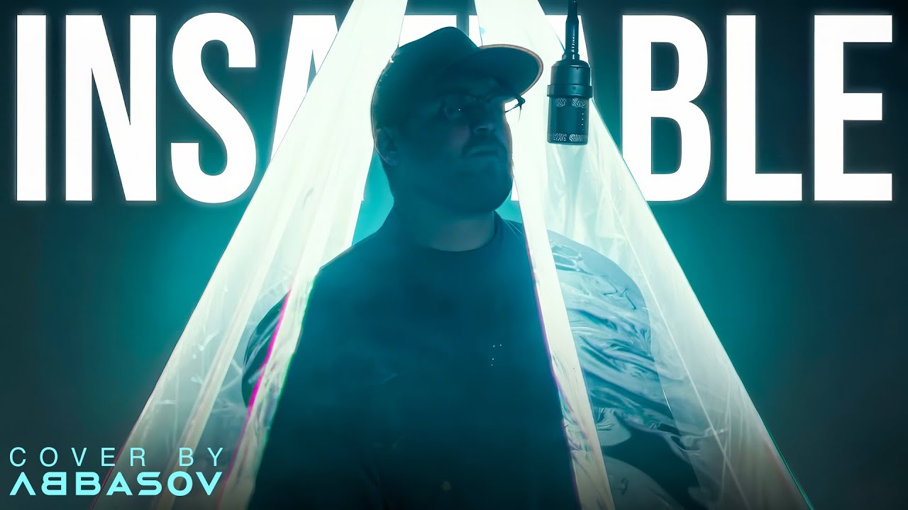 Insatiable | cover by ABBASOV - YouTube
