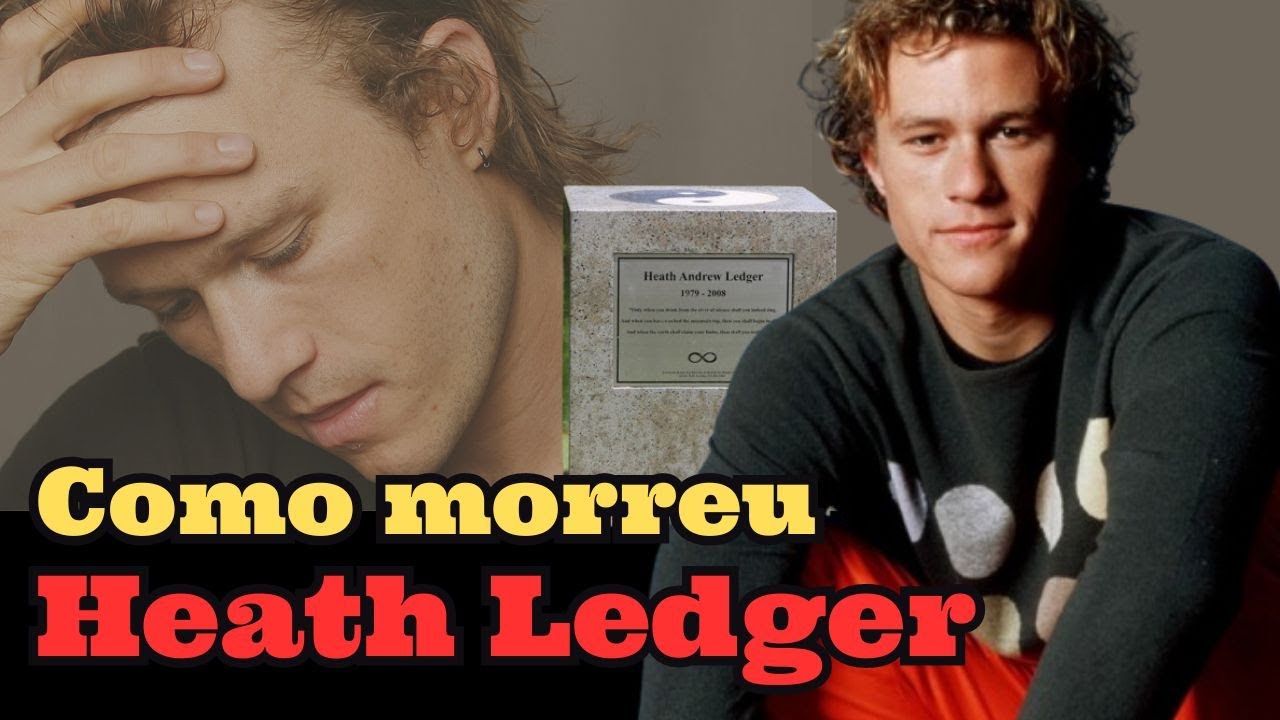 🎭 morreu jovem / Como morreu Ator Heath Ledger / What Happened to Heath ...