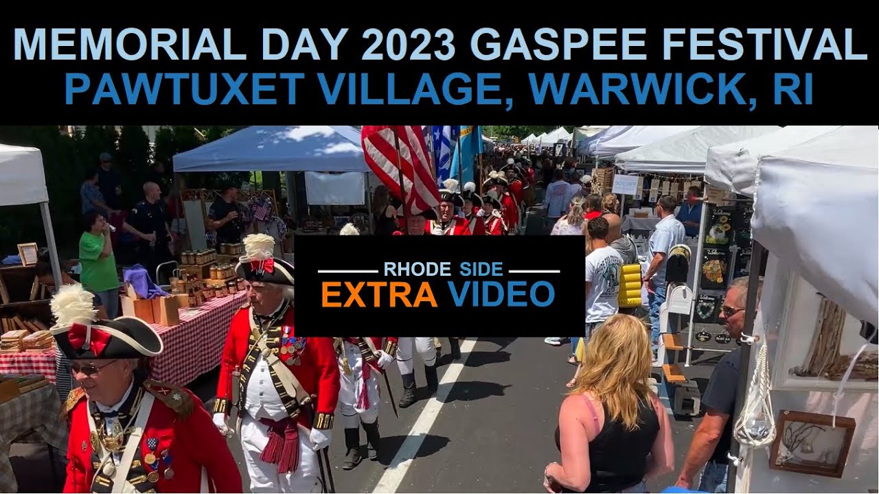 Gaspee Festival Walkthrough: Pawtuxet Village, Warwick, RI | Rhode Side ...