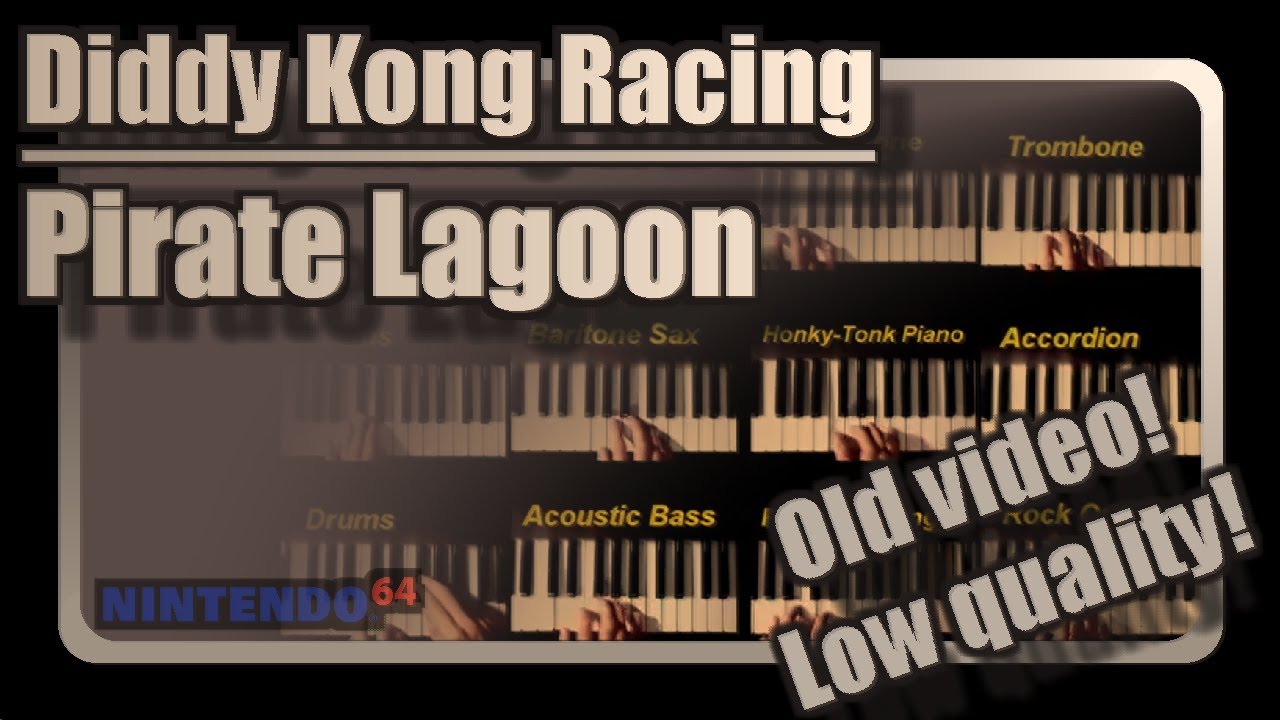 Pirate Lagoon (Diddy Kong Racing, N64) - All tracks on keyboard - YouTube