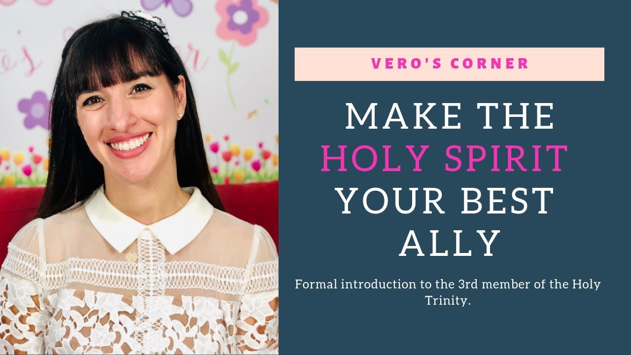 Introducing the Holy Spirit to Catholic Children by Veronica Moya - YouTube