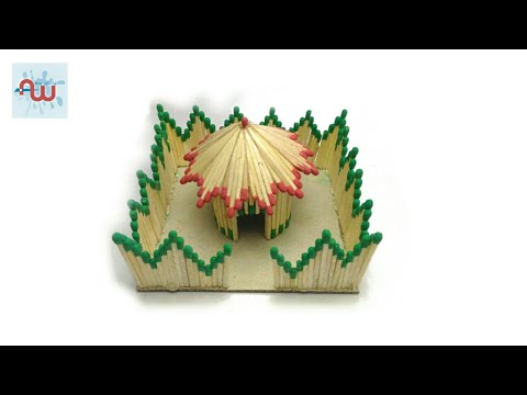 How to make match sticks hut | match stick craft | match stick house ...
