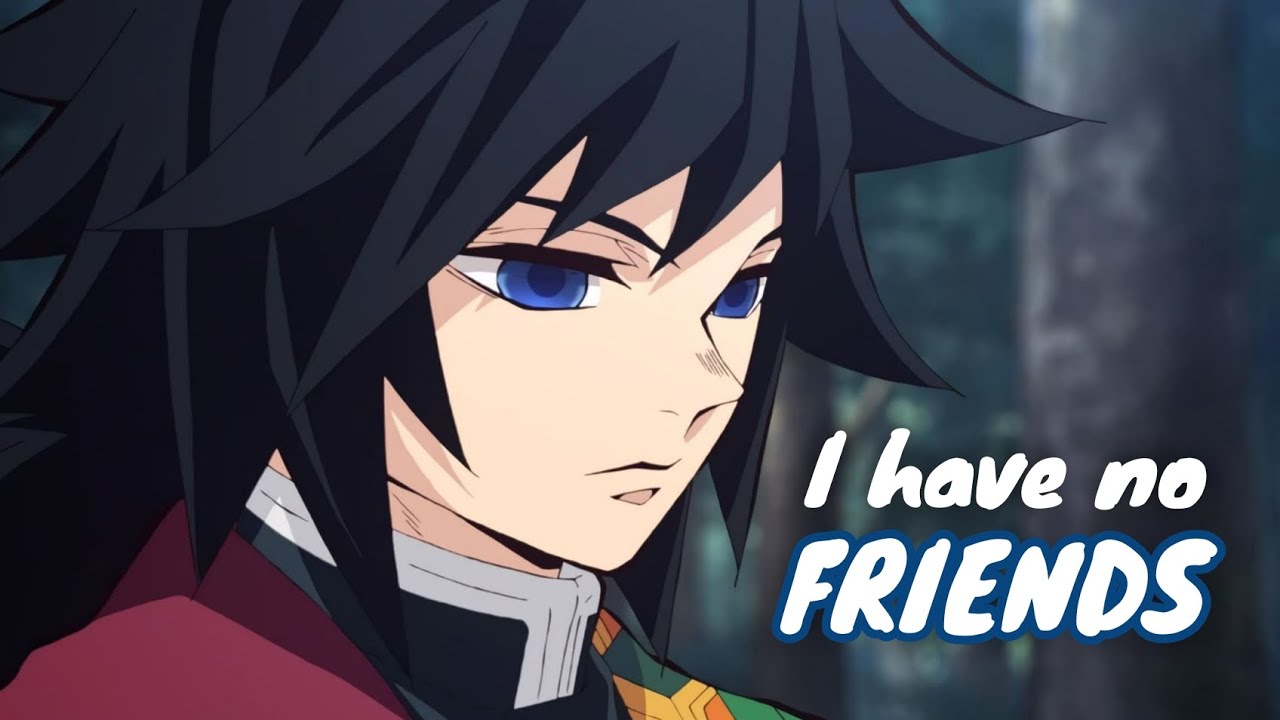 [Demon Slayer] Giyuu Tomioka ||AMV|| No Friends🌊 - YouTube