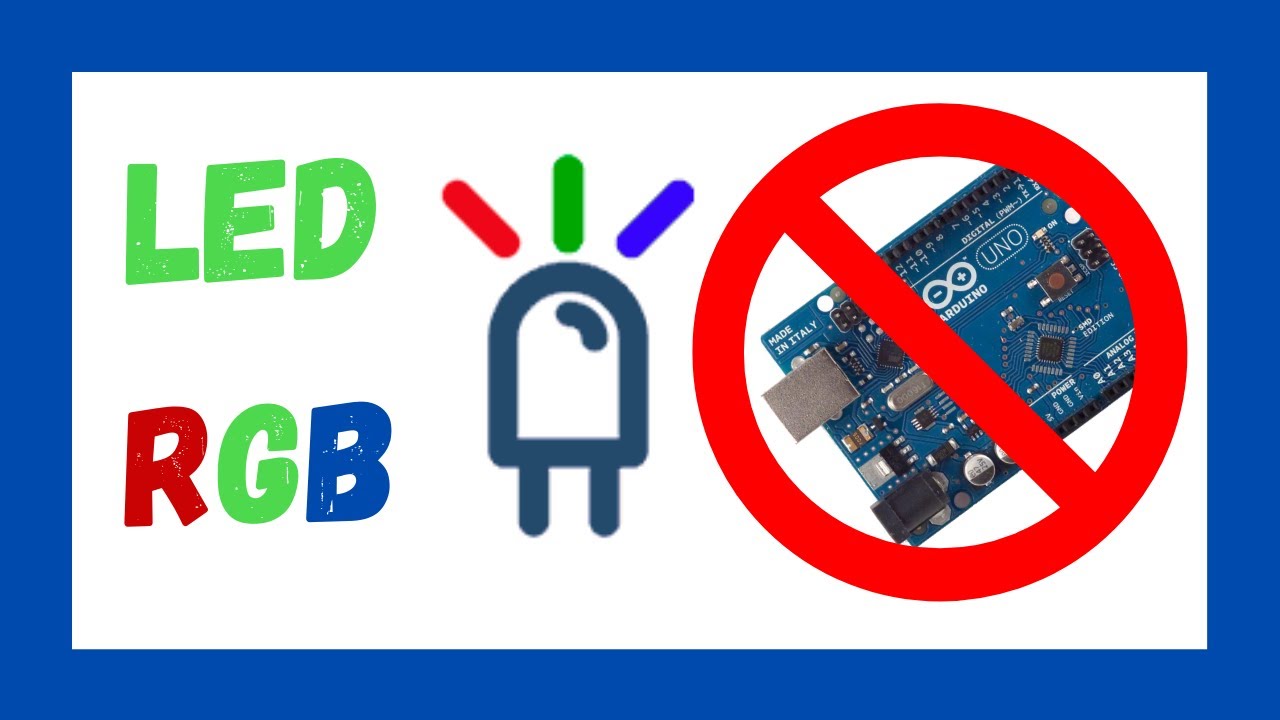 Led RGB, como funciona || como conectar un led RGB cátodo común y ánodo ...