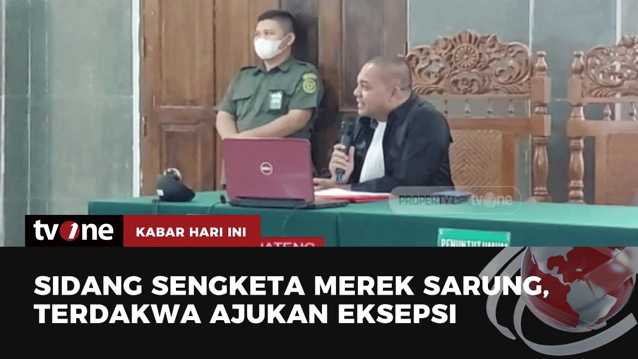 Sidang Dugaan Pemalsuan Merek Sarung Kuasa Hukum Serahkan Bukti Awal