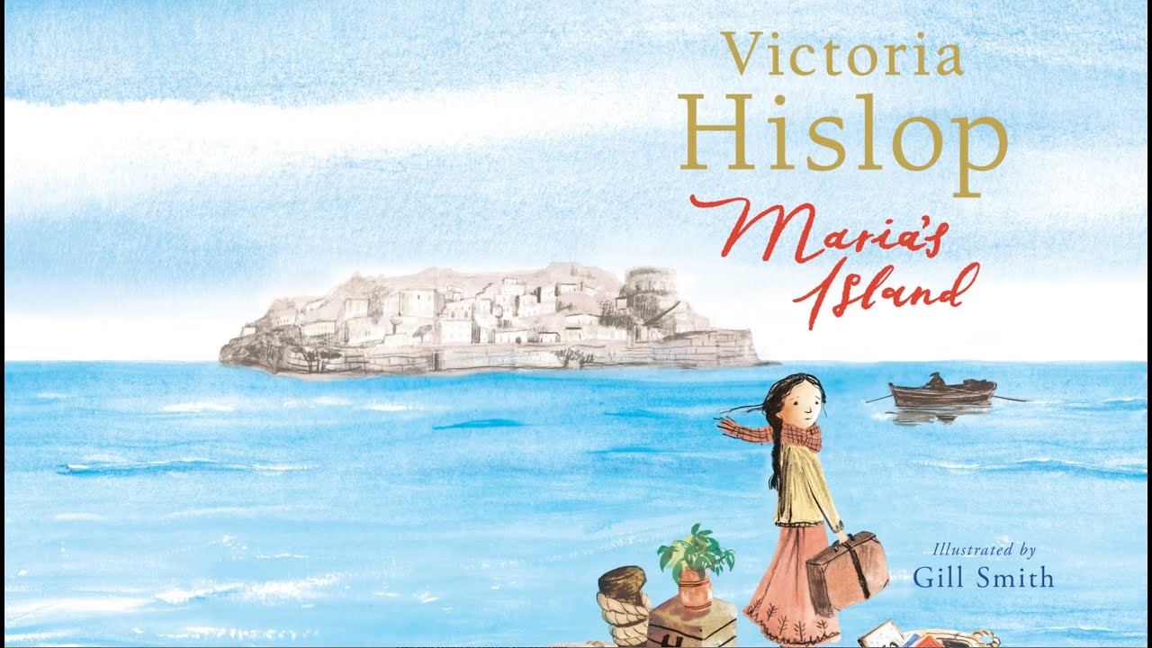 Maria's Island by Victoria Hislop, illustrated by Gill Smith | Book ...