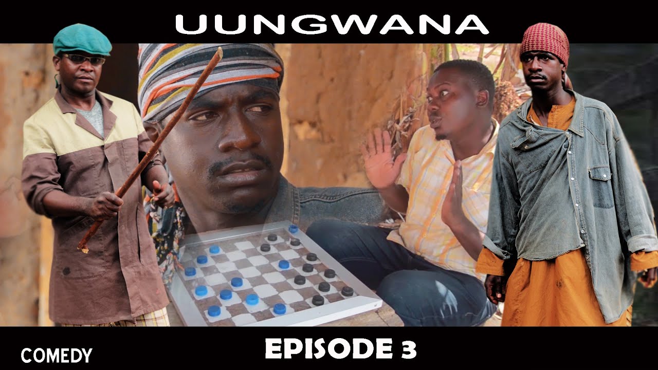 UUNGWANA EPISODE 3 (Fuatilia muendelezo huu ili uweze kujionea burudani ...