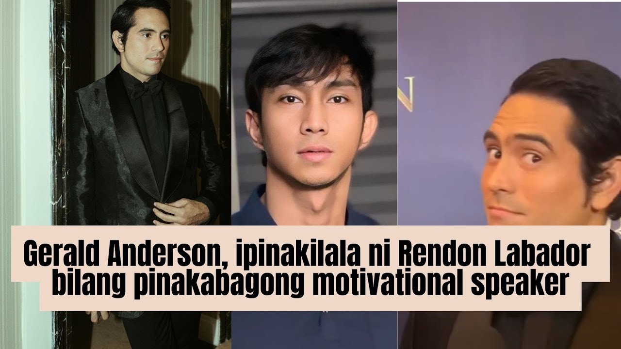 Gerald Anderson, ipinakilala ni Rendon Labador bilang pinakabagong ...