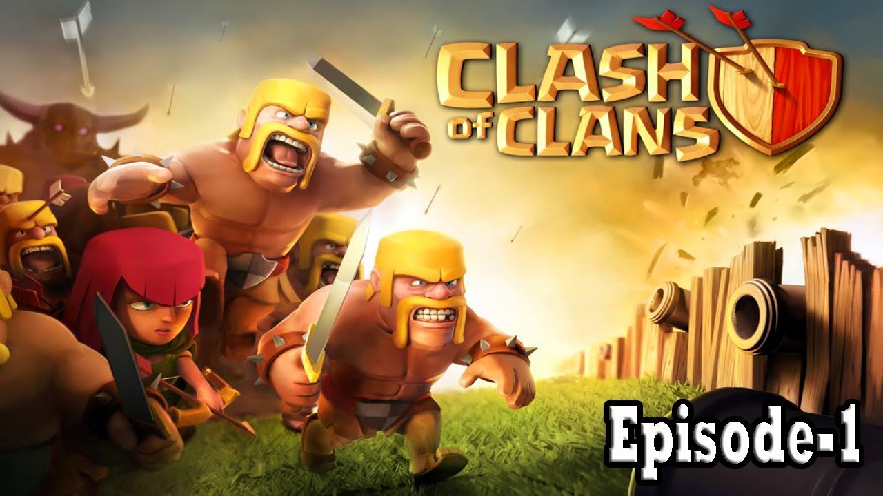 Clash Of Clans Episode-1 - YouTube