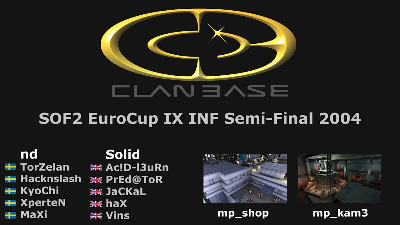 Clanbase SoF2 2004 - EuroCup IX INF Semi-Final - Northern Darkness vs Team-Solid - YouTube