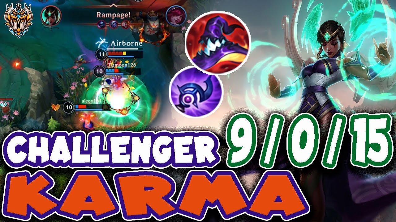 Wild Rift Karma - Karma Challenger Gameplay - Karma Guide - Wild Rift ...