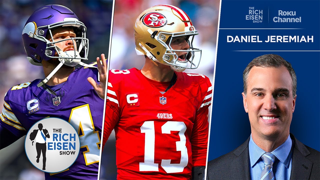 Daniel Jeremiah: Vikings Likely Done with Darnold; Talks Purdy/49ers ...