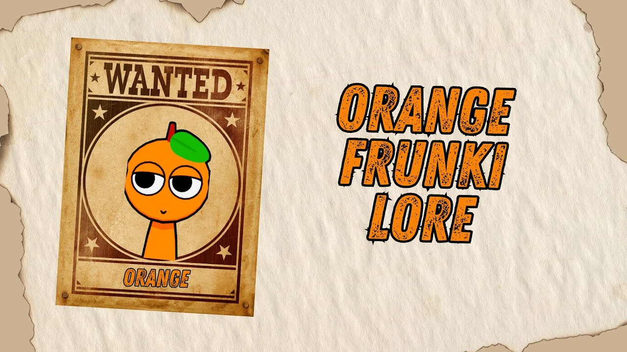 Orange Frunki Lore 🍊 - YouTube