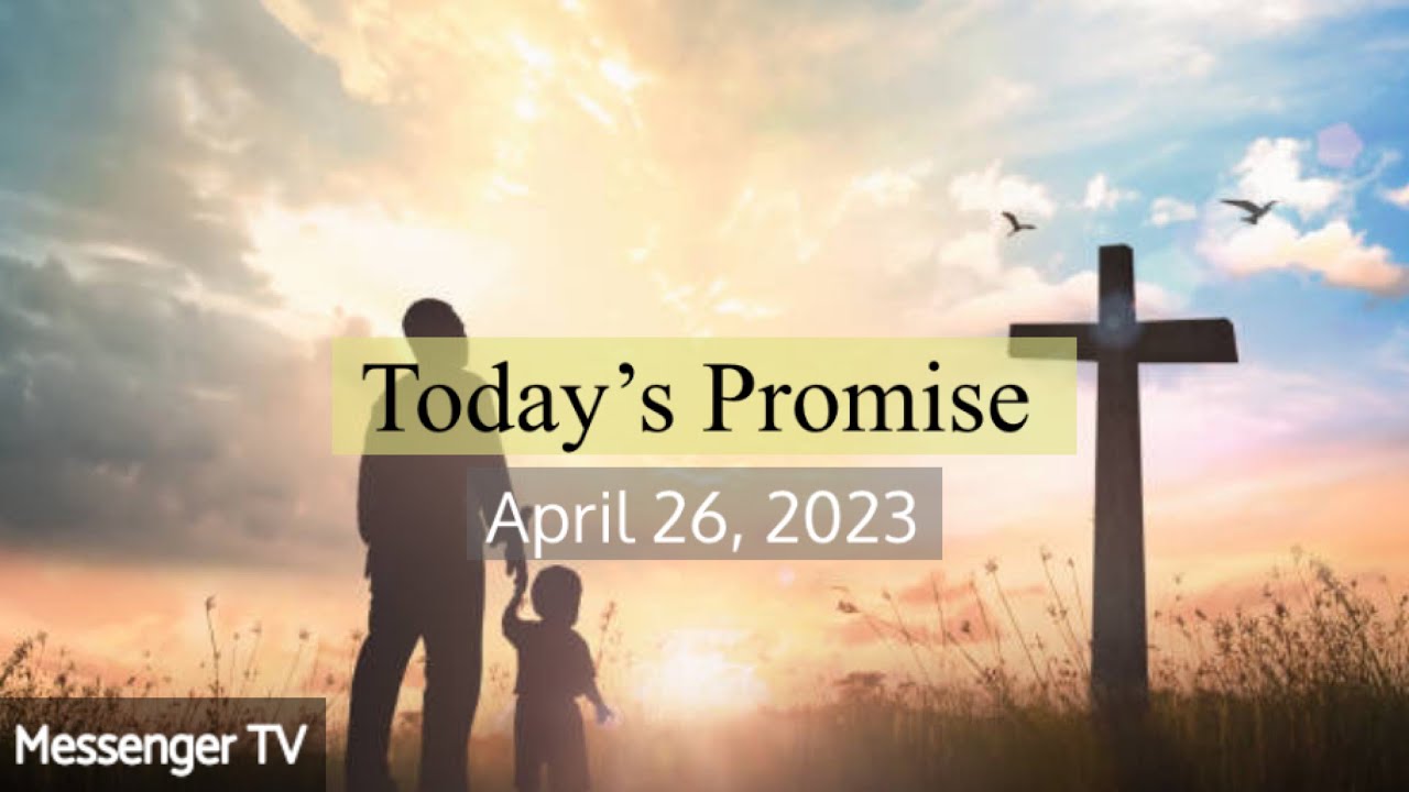 Today’s Bible Verse | April 26, 2023 | Bible Reading Today | Messenger ...