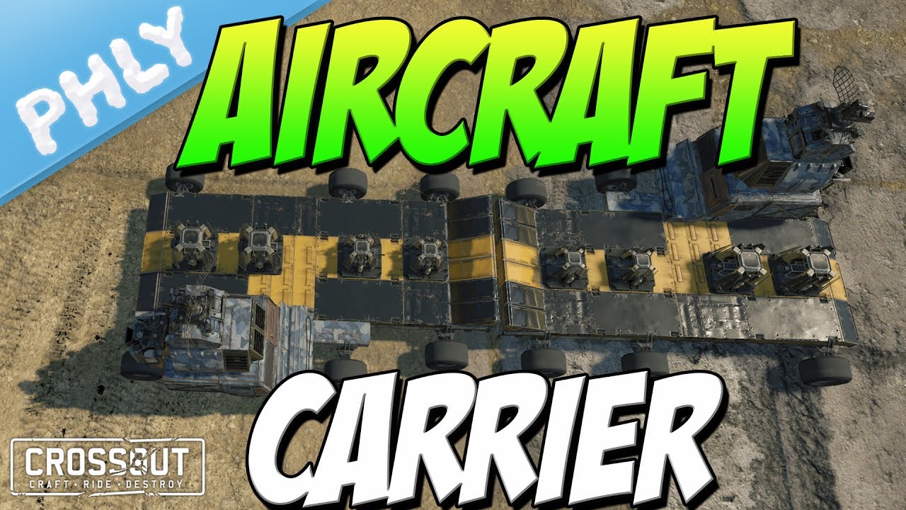 Crossout - AIRCRAFT CARRIER Drone Support! (Crossout Gameplay) - YouTube