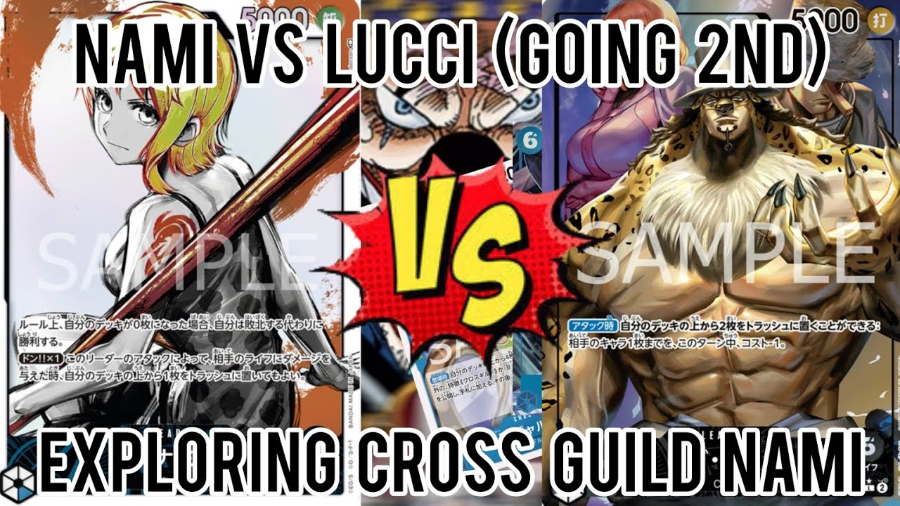 [OP10 Format] Cross Guild Nami VS Black Lucci #onepiece # ...