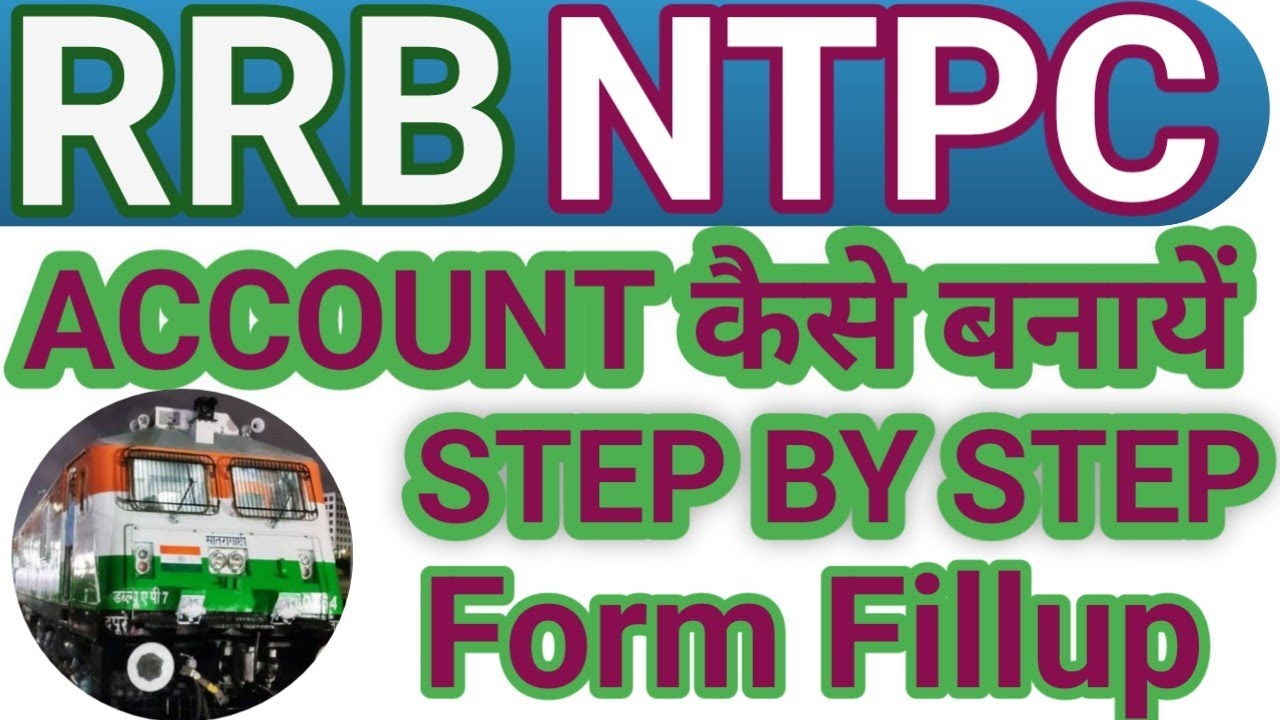 RRB NTPC FORM FILLUP PROCESS|RRB NTPC FORM ACCOUNT CREATION - YouTube