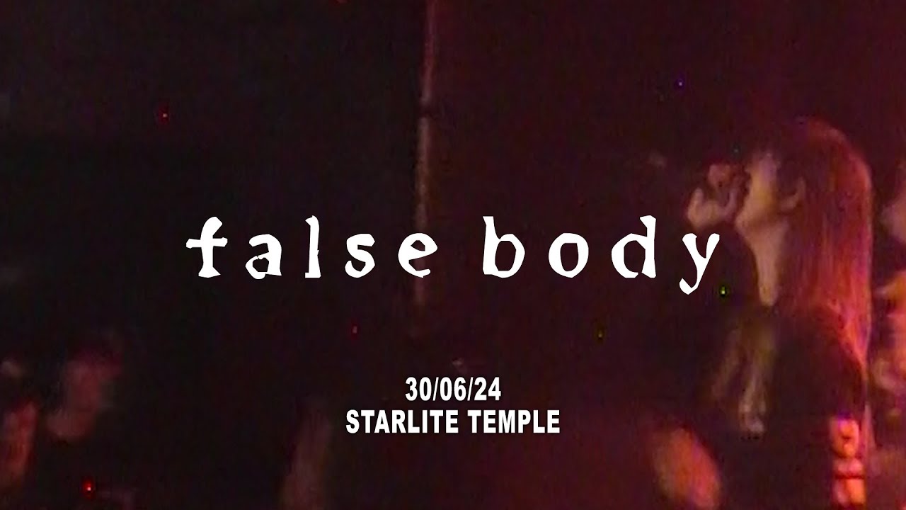 False Body - Starlite Temple 30/06/24 - YouTube