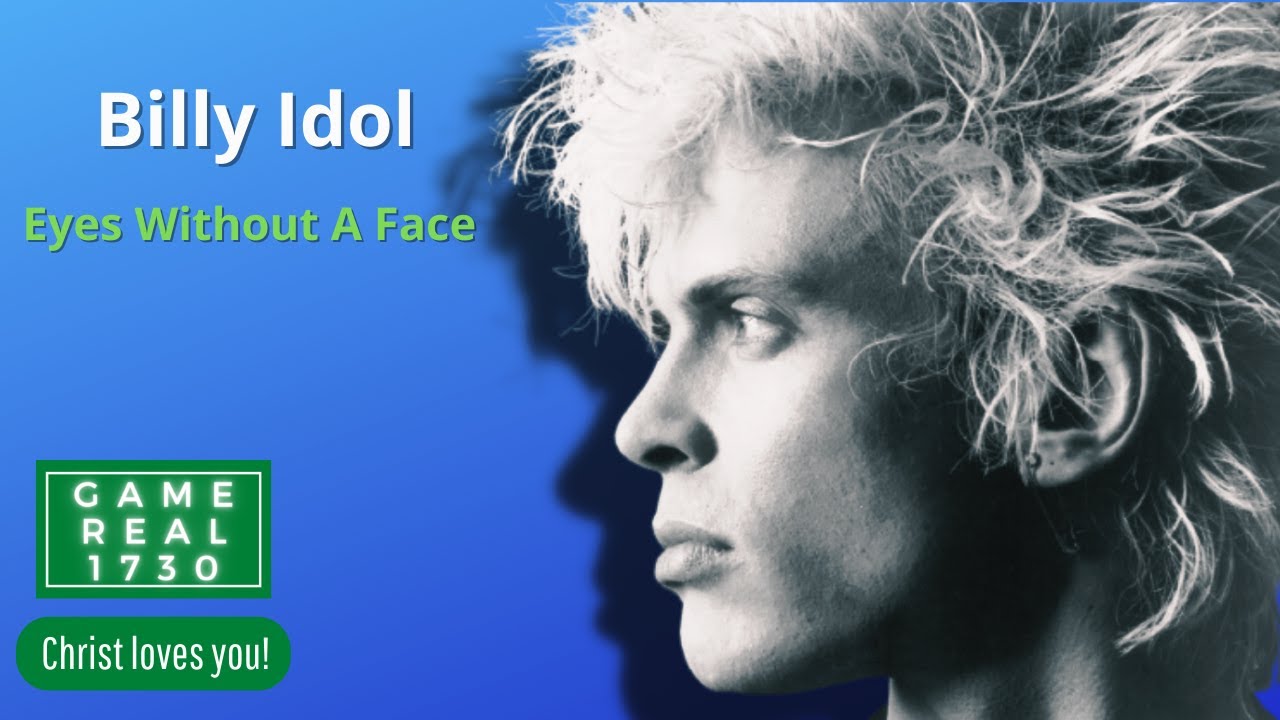 Billy Idol | Eyes Without A Face | One Hour | Uma Hora | 1080 HD - YouTube