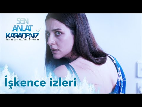 Tahir, Nefes'in sırtındaki izleri görüyor - Sen Anlat Karadeniz 3. Bölüm