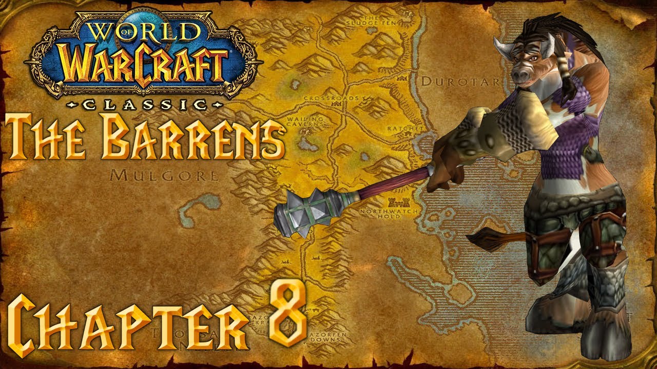 Chronicles of Azeroth: Classic | The Barrens | Swinging and Missing ...