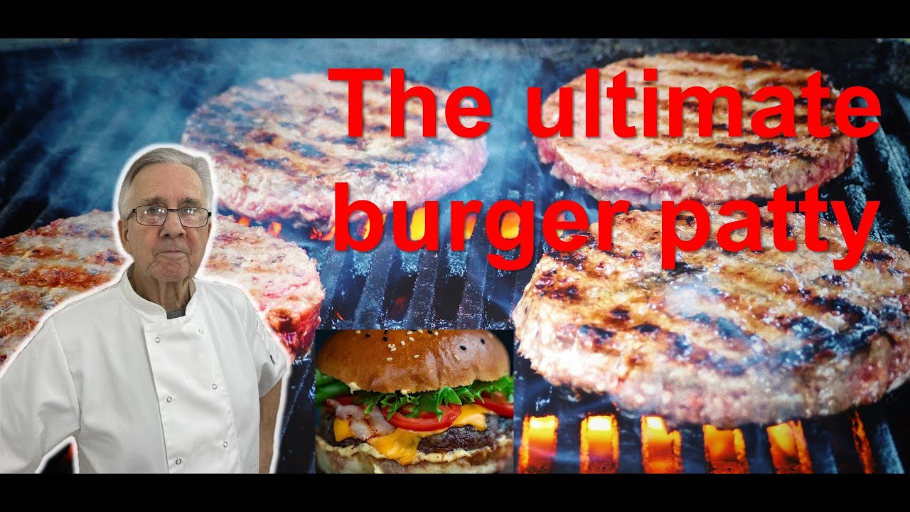 Burgers - the ultimate beef patty | The Crazy Chef - YouTube