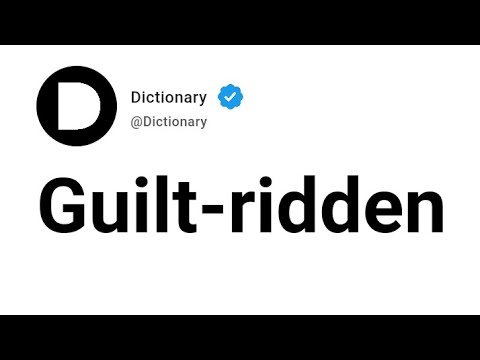 Guilt-ridden Meaning In English - YouTube