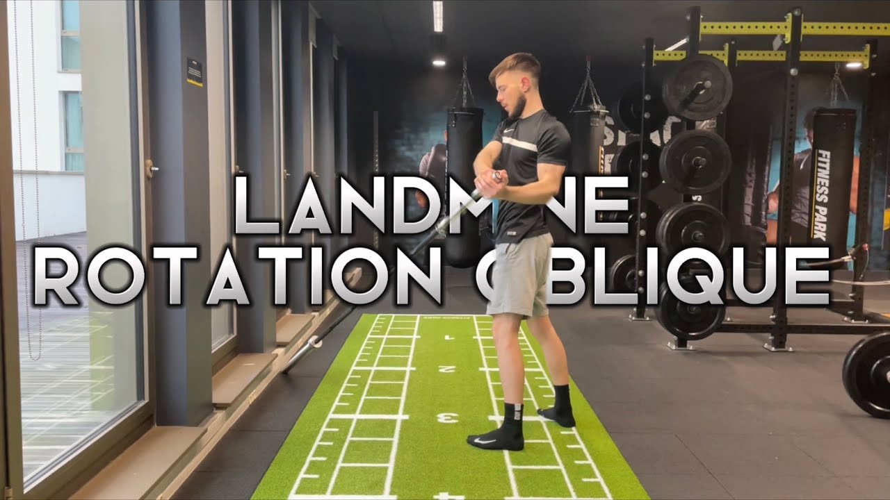 LANDMINE ROTATION OBLIQUE | Tutoriel - YouTube