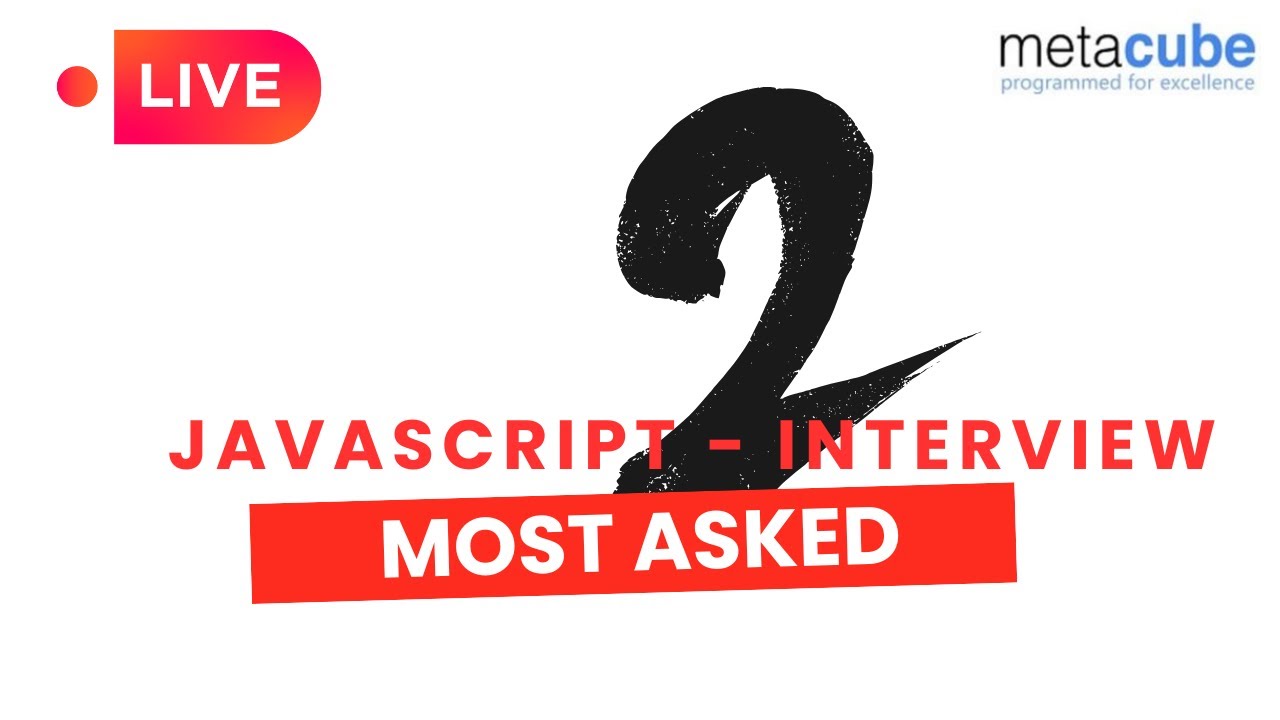 Most Asked Coding Questions Javascript Interviewexperience 2204