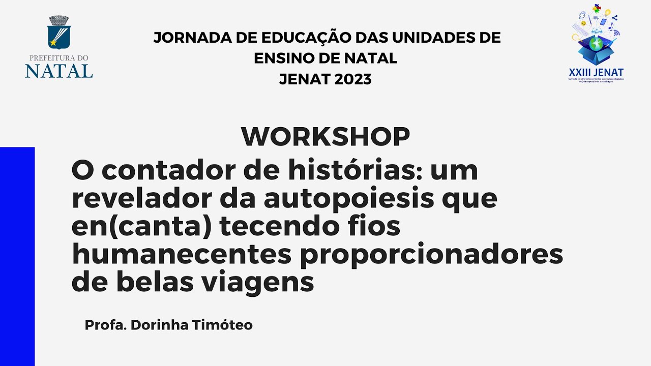 [JENAT 2023] Workshop "O contador de histórias: um revelador da ...