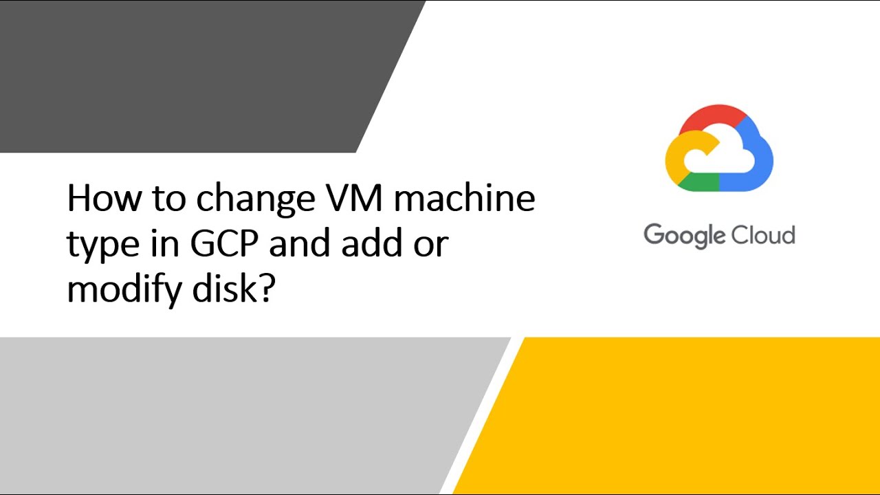 How to change virtual machine type in Google Cloud? - YouTube