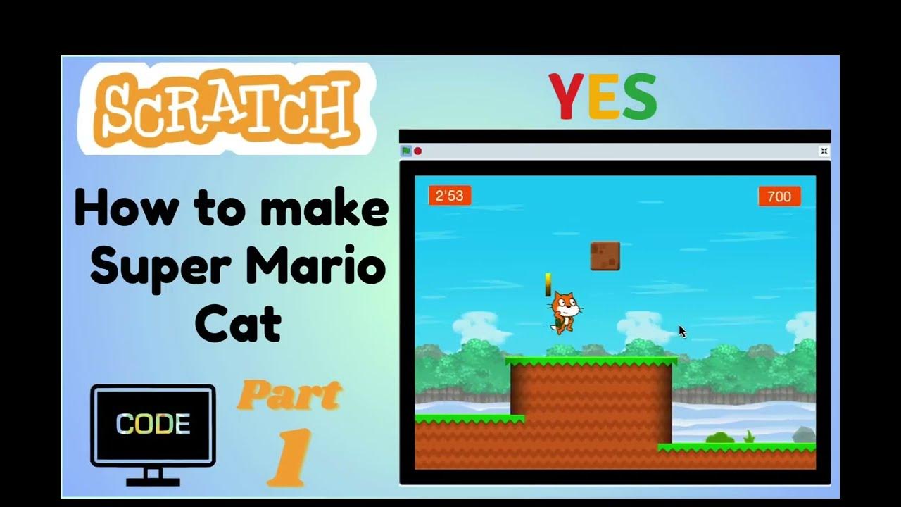 Scratch Mario Cat Pt.1 (E1) - 🎮 How to Code Super Mario Cat Game in ...
