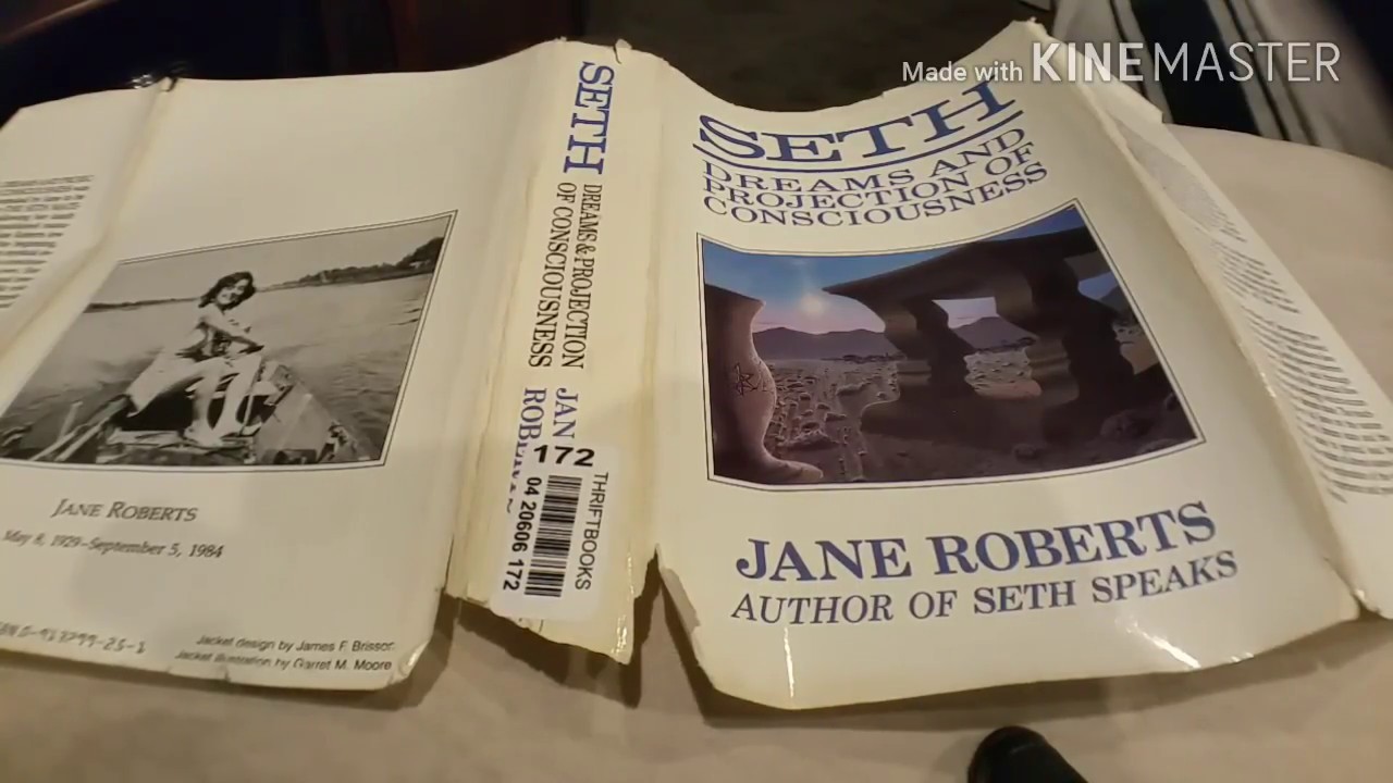 Seth (4)-Dreams and Projections of Consciousness by Jane Roberts. On ...