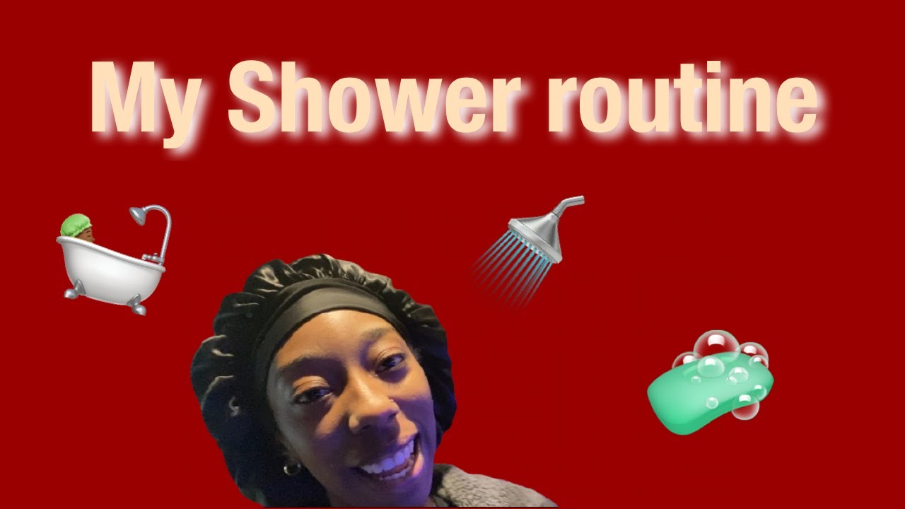 My Shower routine - YouTube
