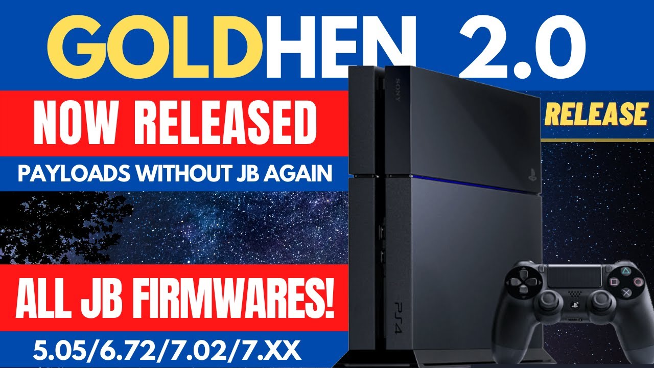 GoldHen 2.0 Launched | PS4 Jailbreak | New Host | What's New in GoldHen ...