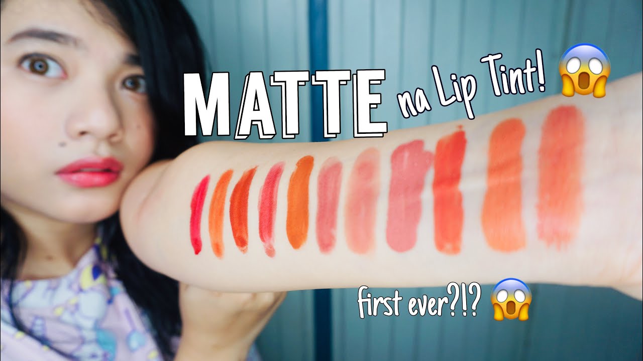 MATTE na Lip Tint! 😱 Swatches and Review| Technocolormnl - YouTube