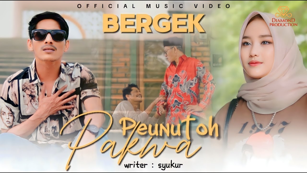 Bergek - Peunutoh Pak Wa (Official Music Video) - YouTube
