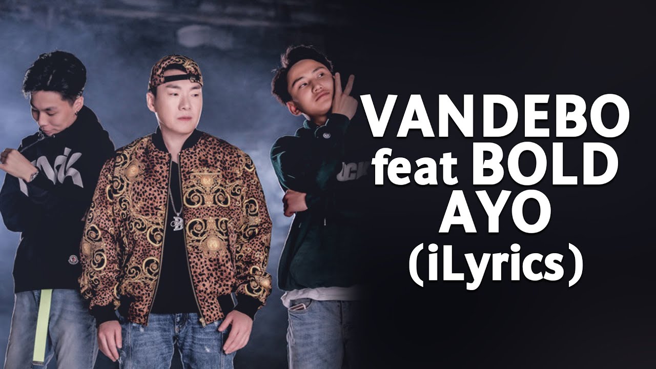 Vandebo x Bold | AYO (iLyrics) - YouTube