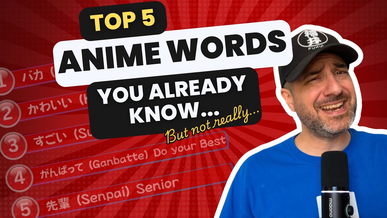 Top 5 Japanese Anime Words... You Already Know - YouTube